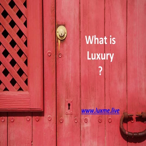 What is Luxury? | PDF
