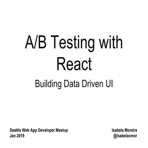 A/B Testing with React | PPT