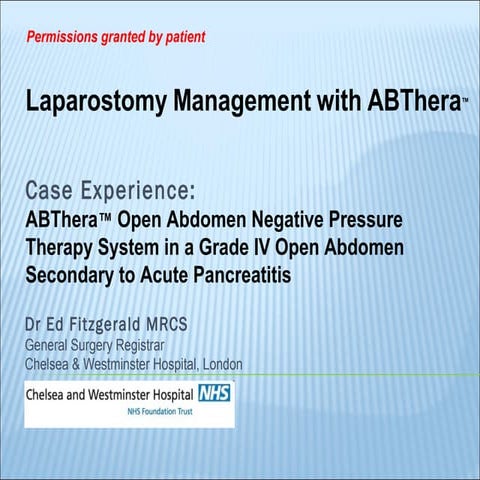 Laparostomy management - ABThera™ Open Abdomen Negative Pressure ...