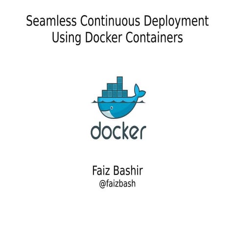 Seamless Continuous Deployment Using Docker Containers Pdf