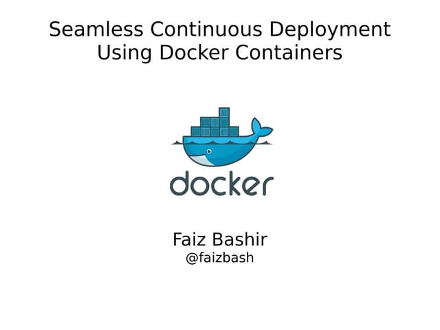 Seamless Continuous Deployment Using Docker Containers Pdf