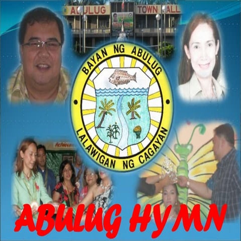 Abulug Hymn_Abulug Hymn_Abulug Hymn.pptx