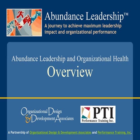 Abundance Leadership: A journey to achieve maximum leadership impact and organizational ...