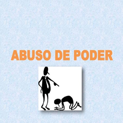 Abuso de poder | PPTX