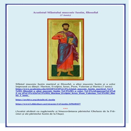Acatistul Sfântului mucenic Iustin, filosoful (1 iunie) | PDF
