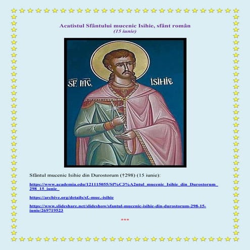 Acatistul Sfântului mucenic Isihie, sfânt român (15 iunie) | PDF