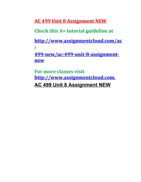 Ac 499-unit-6-assignment-new | PPT | Educational Assessment | Education