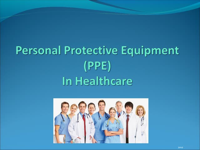 Personal Protective Equipment (PPE) | PPTX