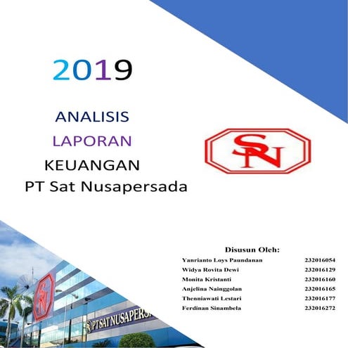 Big Project Analisis Laporan Keuangan PT SatNusa Persada Tbk | PDF