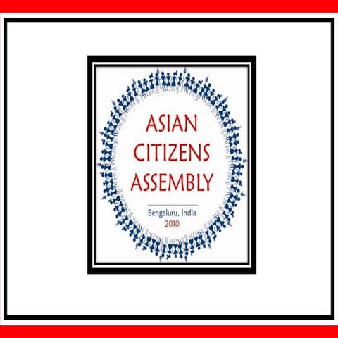 ASIAN CITIZENS ASSEMBLY | PPTX