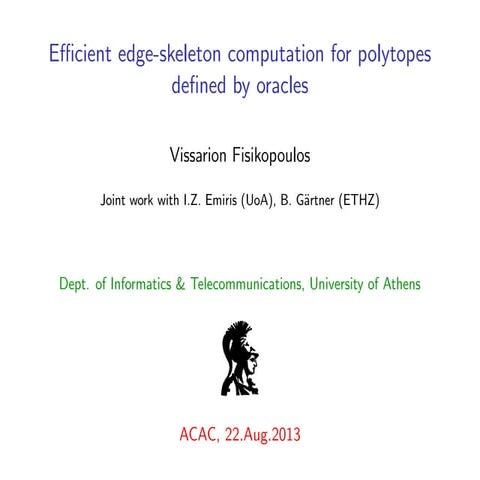 Efficient Edge Skeleton Computation For Polytopes Defined By Oracles Ppt