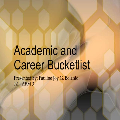 Academic and Career Bucketlist | PPT