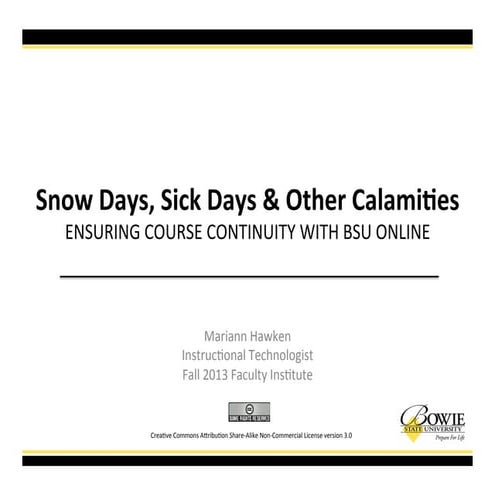 Academic Continuity with BSU Online | PPT