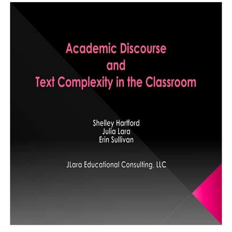Academic Discourse And Text Complexity In The Classroom Ppt