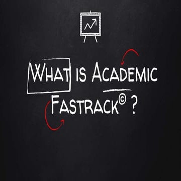 Academic fastrack... | PPT