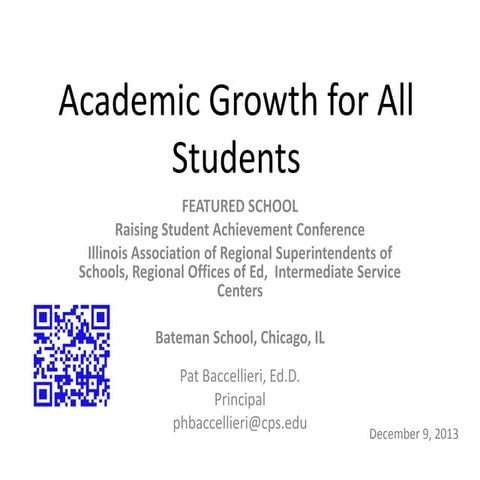 Academic Growth For All Students Featured School 12.9.13 | Professional ...