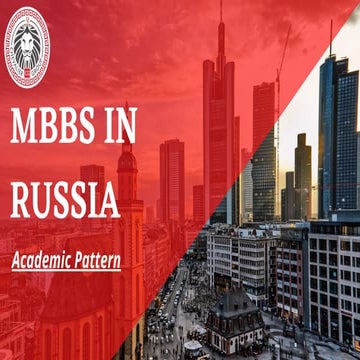 Academic pattern for Mbbs in Russia | Chevalier Education Consultancy | PDF