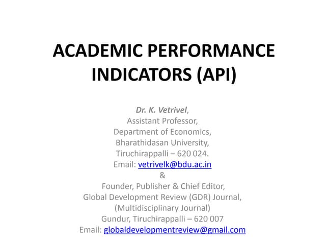 Academic performance indicators (api) | PPTX Academic performance indicators (api) | PPTX