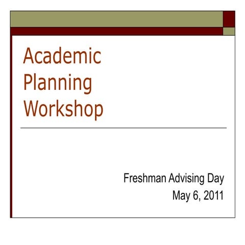 Academic planning workshop | PPT