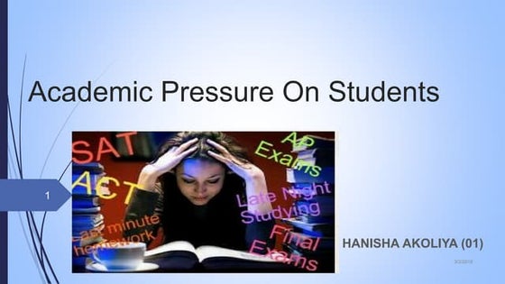 Academic pressure too much to handle | PPTX | Education