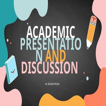 Academic presentation and discussion.pptx