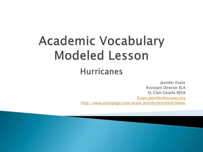 Academic Vocabulary Modeled Lesson Hurricanes Pp academic-vocabulary-modeled-lesson-hurricanes-pp