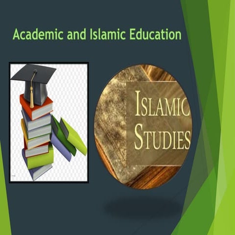 Academic vs islamic education | PPTX