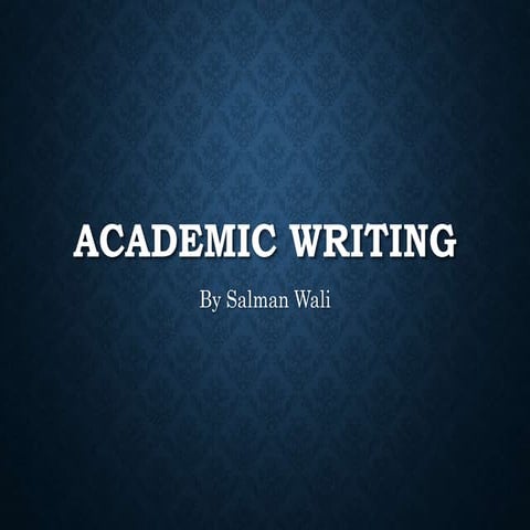 Introduction to Academic writing | PPTX