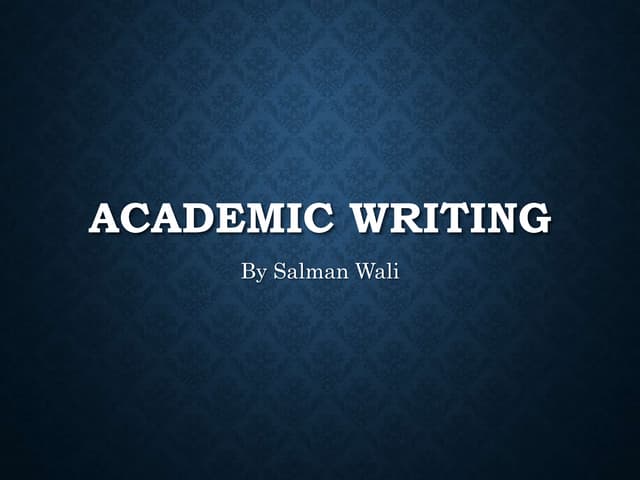 Introduction to Academic writing | PPTX