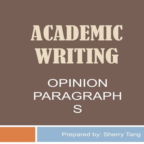 Academic writing (opinion paragraph) | PDF