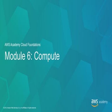 A Guide to Academy Cloud Foundations Module 06 | PPTX