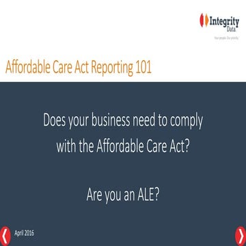 Affordable Care Act 101: Does your business have to comply? Are you an ALE? | PPTX | Business ...