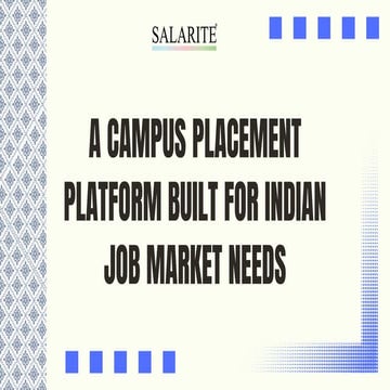 A Campus Placement Platform Built for Indian Job Market Needs.pdf