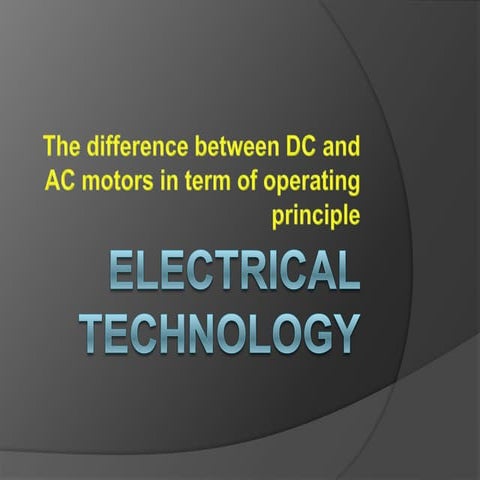 Ac and dc motors | PPTX