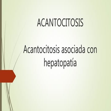 Acantocitosis | PPTX