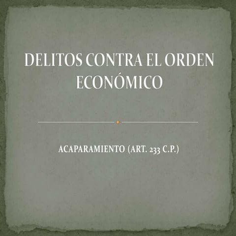 Acaparamiento | PPTX