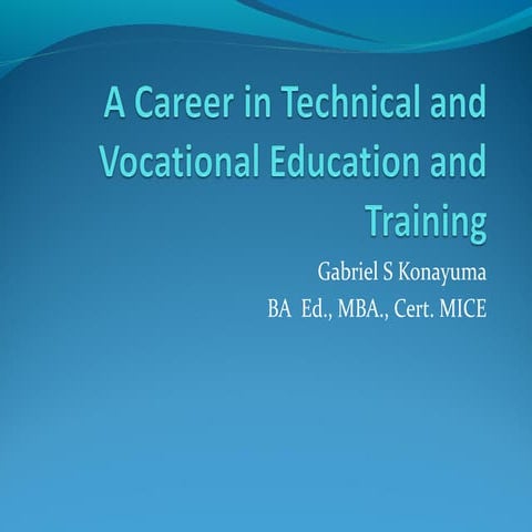 A career in technical and vocational education and training | PPT