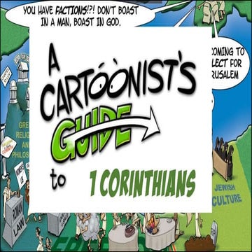 A Cartoonist's Guide to 1 Corinthians | PPTX