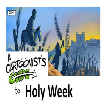 A Cartoonists Guide to Holy Week in Matthew | PPTX