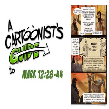 A Cartoonist's Guide to Mark 12:28-44 | PPTX