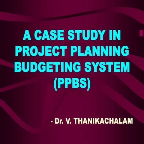 A case study in ppbs | PPT