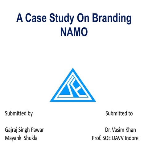 A case study on branding of namo | PPTX