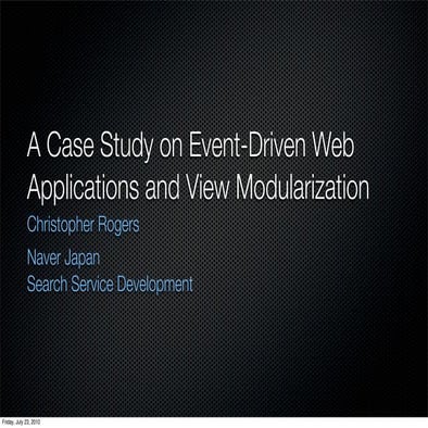 A Case Study On Event Driven Web Applications And View Modularization | PPT