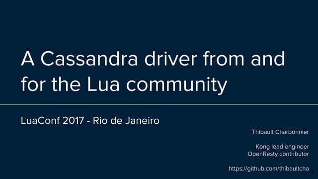 A Cassandra Driver From And For The Lua Community Ppt 2652