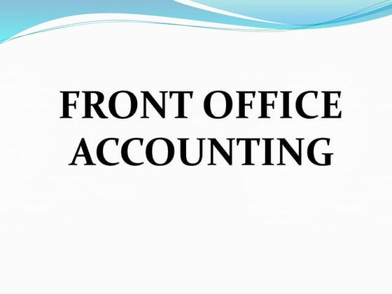 Chapter 8: Front Office Accounting | PPTX