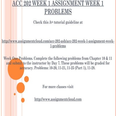 Acc 202 week 1 assignment week 1 problems | PPT