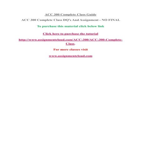 ACC 300 Entire Course New | PPT