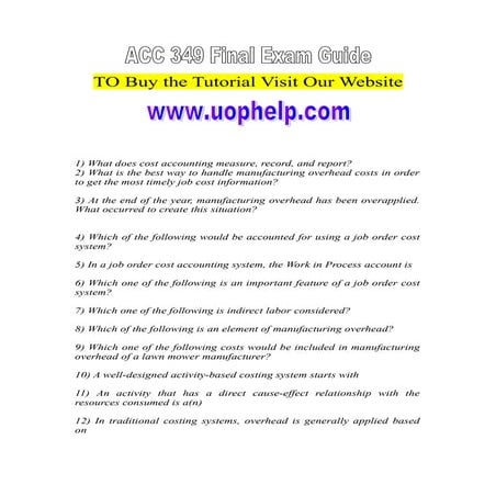 2) What is the best way to handle manufacturing overhead costs in order ...