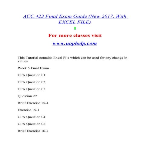 Acc 423 final exam guide (new 2017, with excel file)ACC 423 Final Exam ...