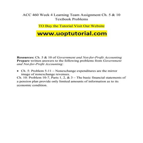 Acc 460 week 4 learning team assignment ch. 5 & 10 textbook problems | PDF